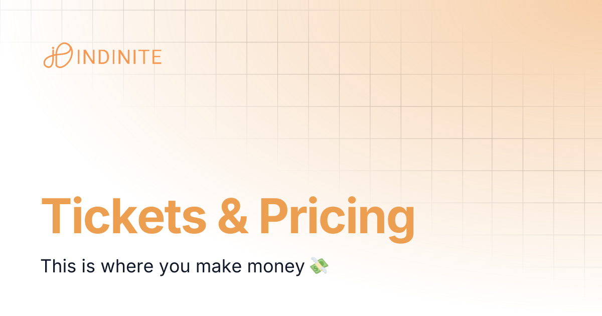 Tickets & Pricing | Indinite Organiser Guide